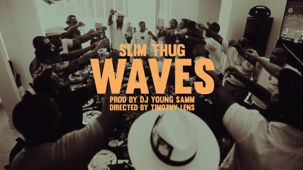 Slim Thug – Waves - Slim Thug drops new rap video for - Waves