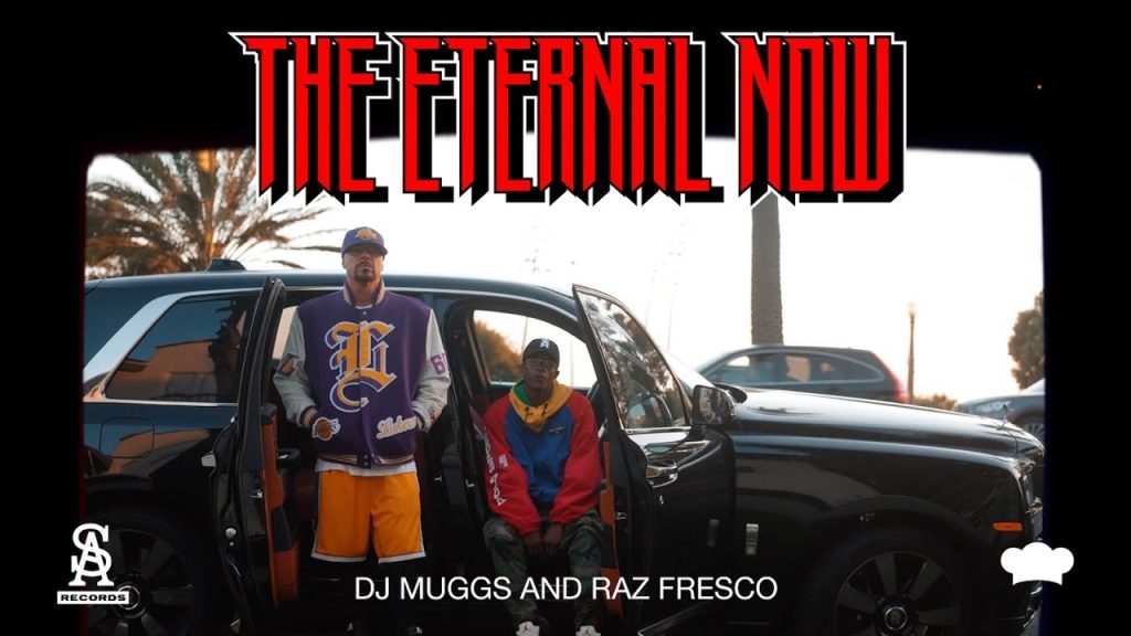 DJ Muggs x Raz Fresco – The Eternal Now - New rap video from DJ Muggs x ...