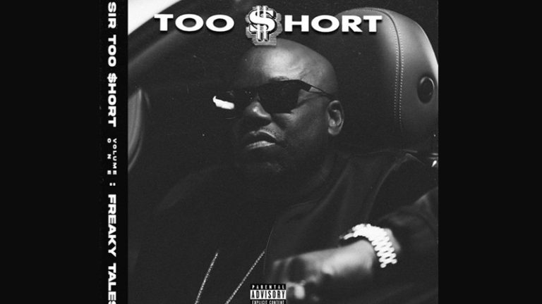 Too $hort – “Sir Too $hort: Vol 1 Freaky Tales” album - Too $hort drops ...