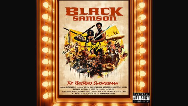 Wu-Tang Clan & Mathematics – Black Samson, the Bastard Swordsman album ...